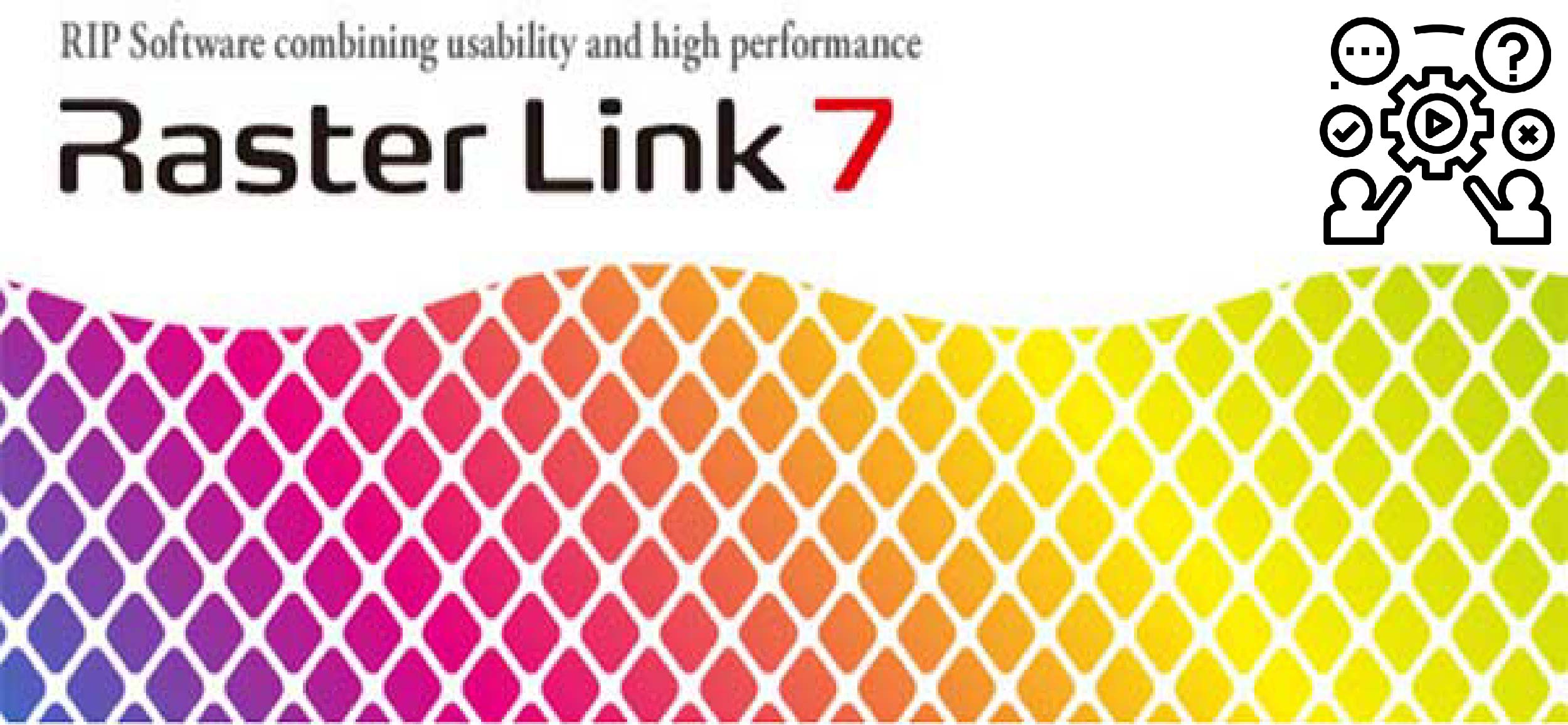 MIMAKI Rasterlink 7 | MIMAKI RasterLink | Software & Videos | DP ...